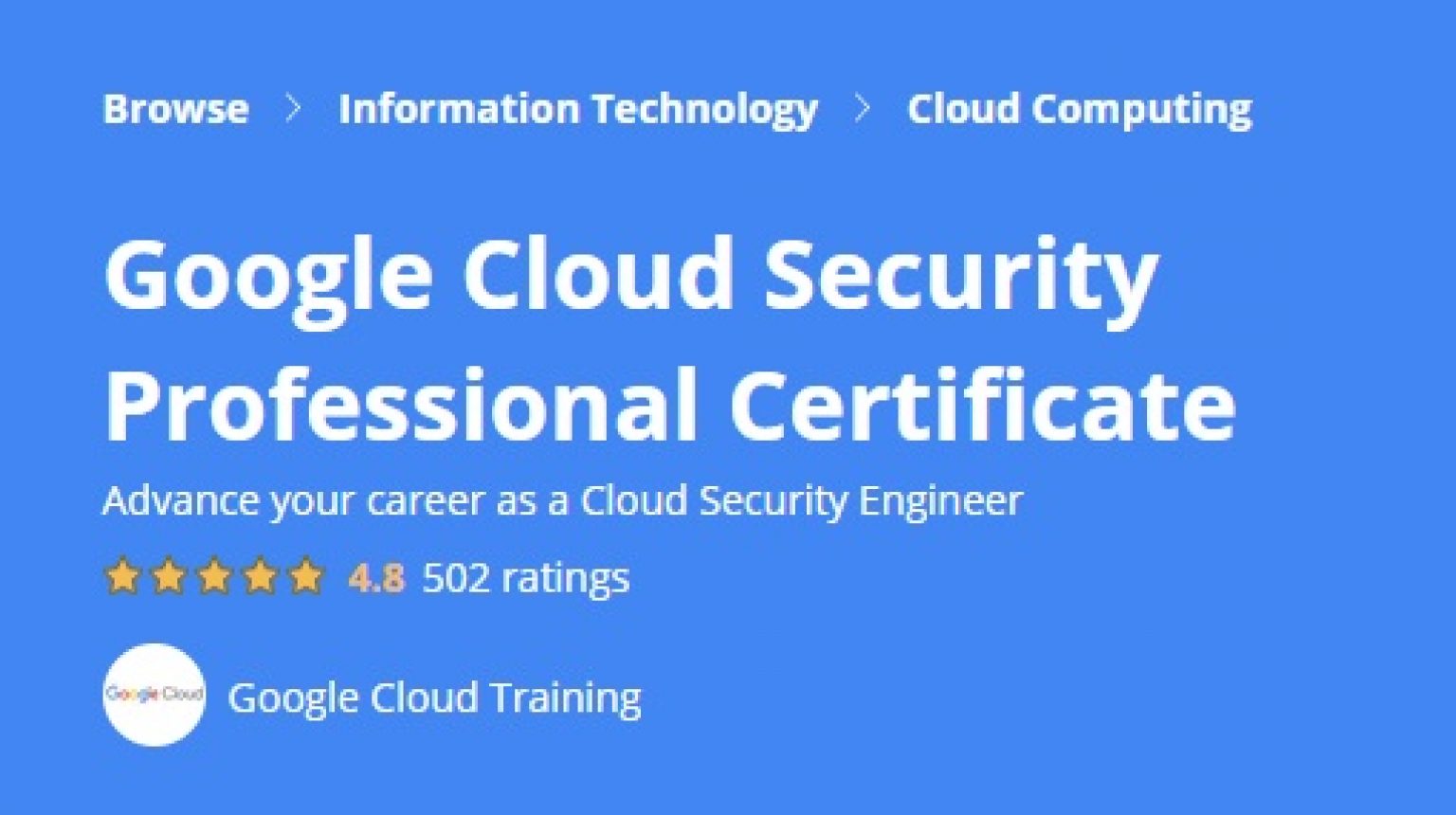 Google Cloud Certification: Cloud Security Engineer Professional Certificate