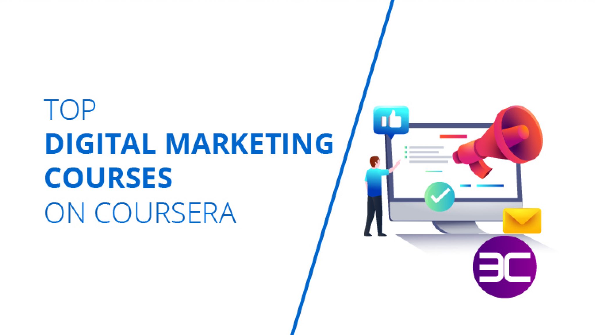Best Digital Marketing Courses with Certification on Coursera | 3C