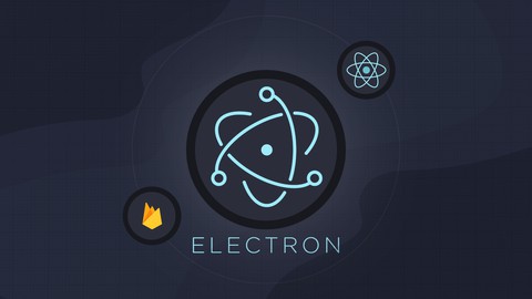 [Udemy Coupon] Electron & React JS: Build a Native Chat App with Javascript