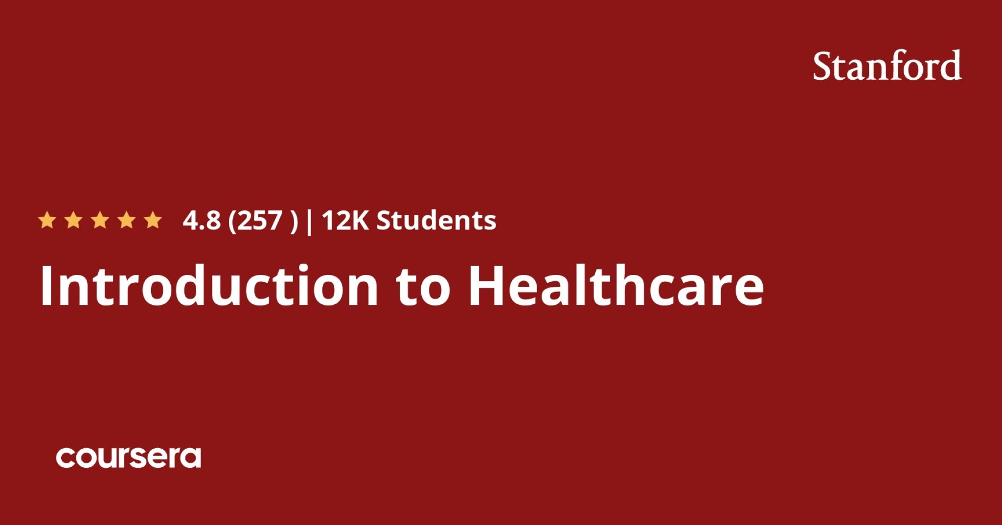 Introduction to Healthcare | Stanford University course